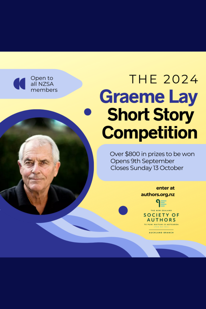 The 2024 Graeme Lay Short Story Competition | New Zealand Society of ...